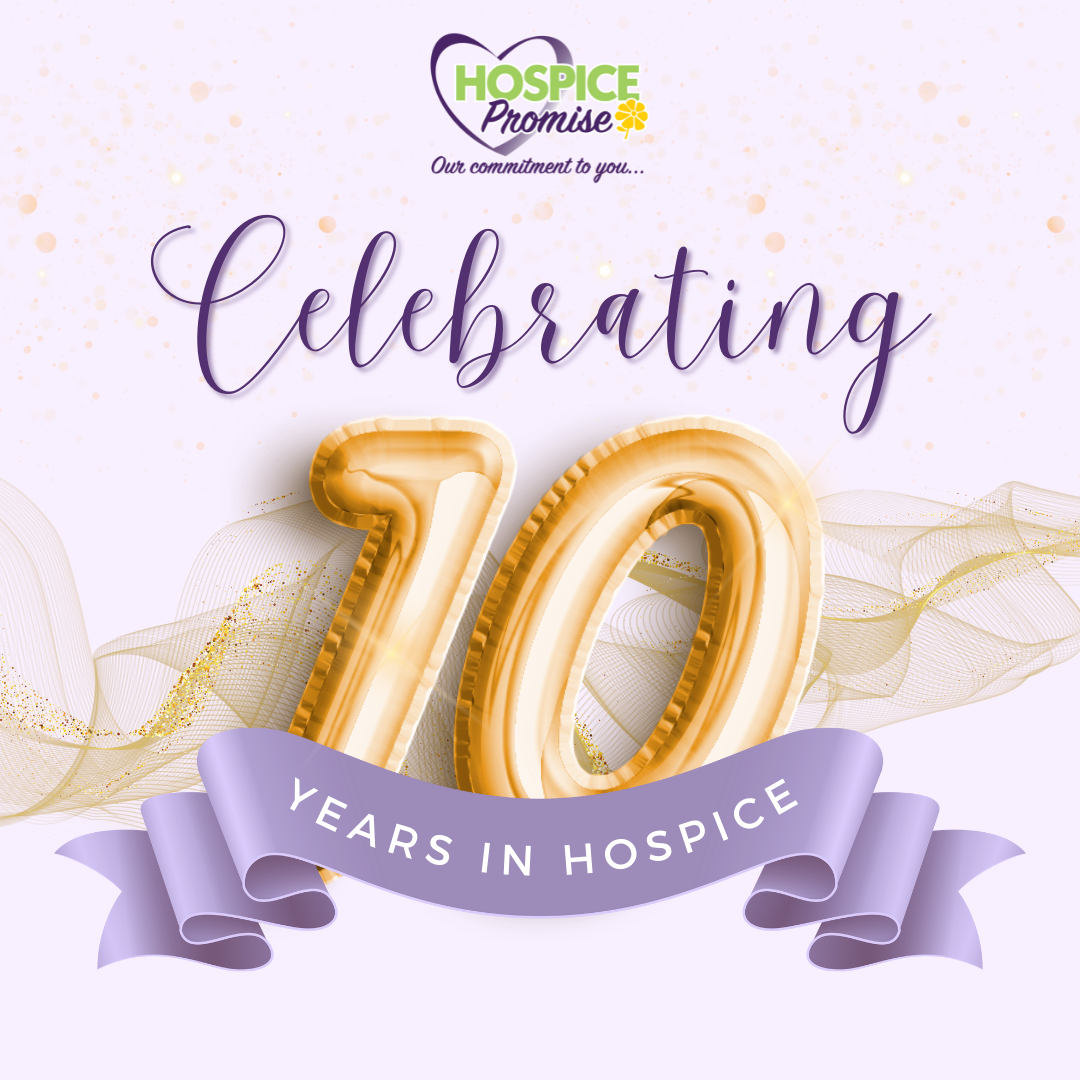 Hospice Promise Celebrates 10 Years of Longevity - Hospice Promise